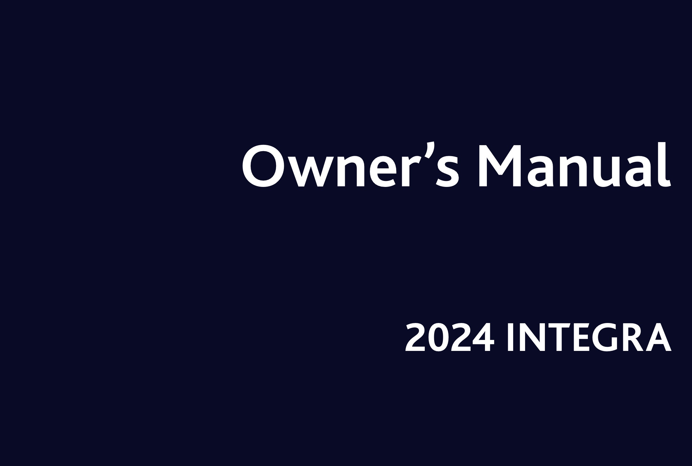 2024 Integra Owners Manual - Includes Type S | IntegraForums - 2023+ Acura Integra & Type S ...